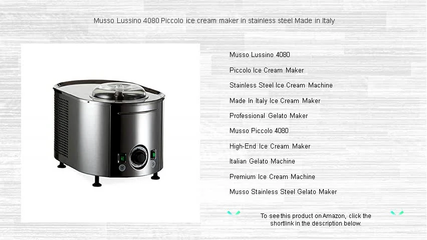 Musso Lussino 4080 Piccolo ice cream maker in stainless steel Made in Italy