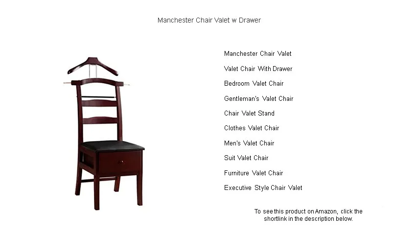 Manchester Chair Valet w Drawer