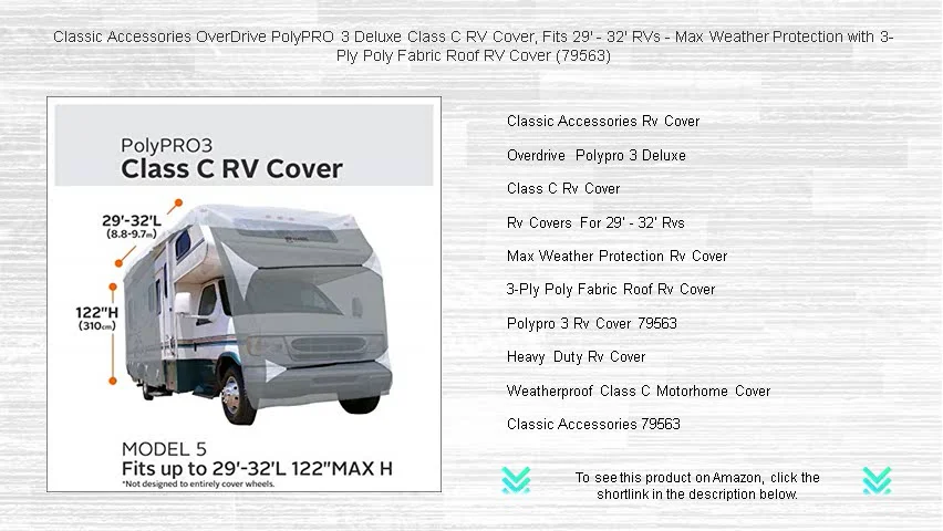 Classic Accessories OverDrive PolyPRO 3 Deluxe Class C RV Cover, Fits ...