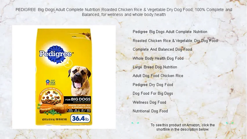 PEDIGREE Big Dogs Adult Complete Nutrition Roasted Chicken Rice ...