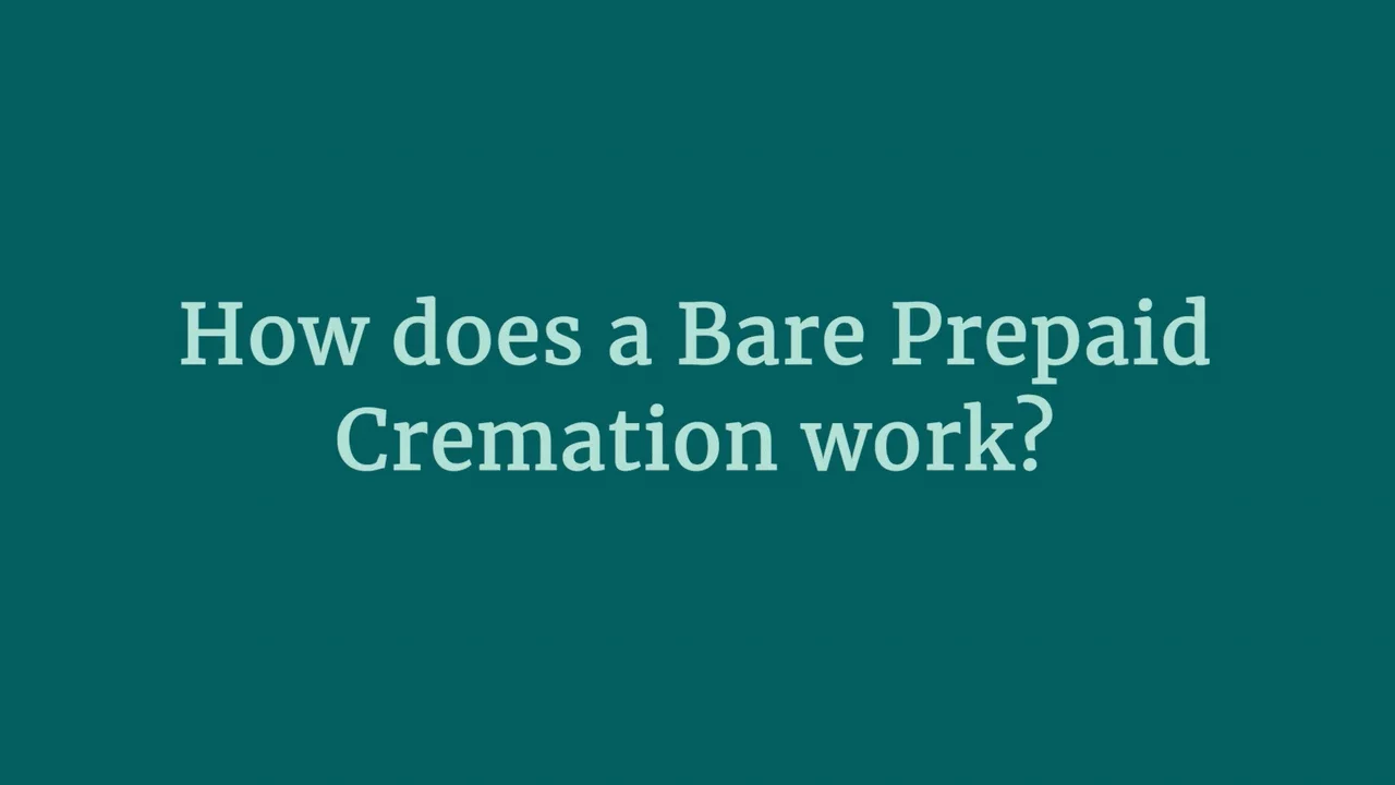 HOW DOES A BARE PREPAID CREMATION WORK on Vimeo