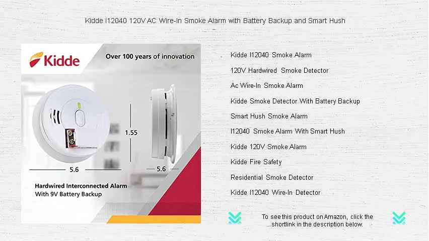 Kidde i12040 120V AC Wire-In Smoke Alarm with Battery Backup and Smart ...