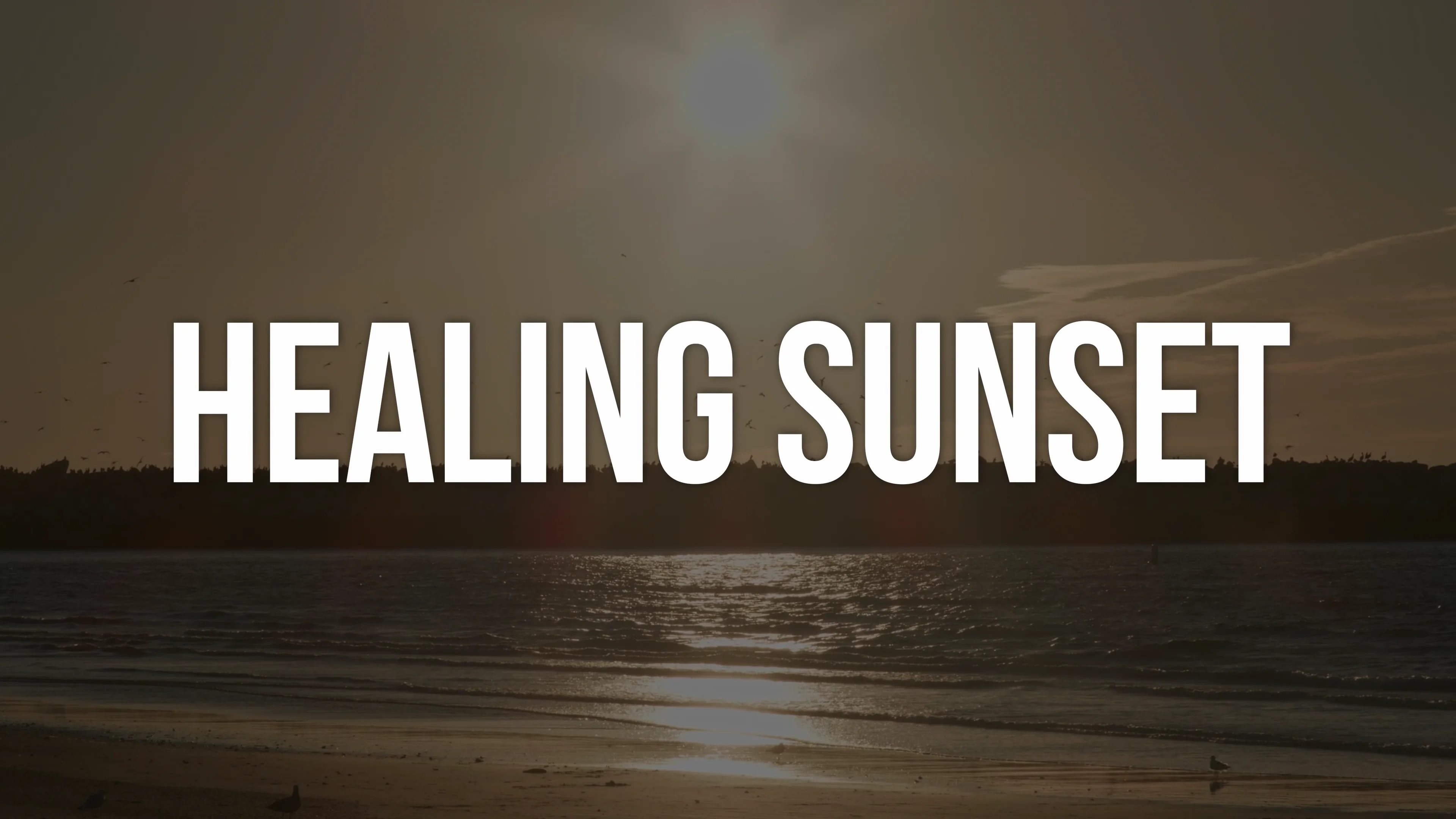 HEALING SUNSET TRAILER on Vimeo
