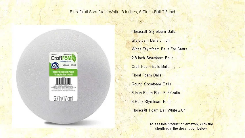 FloraCraft Styrofoam White, 3 inches, 6 Piece Ball 2.8 Inch on Vimeo