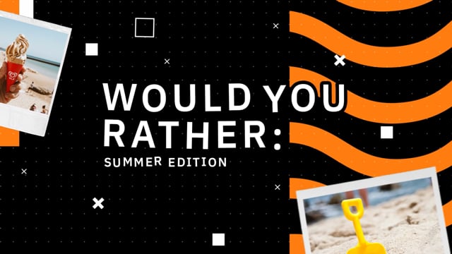 Game: Would You Rather: Summer Edition - Church Visuals