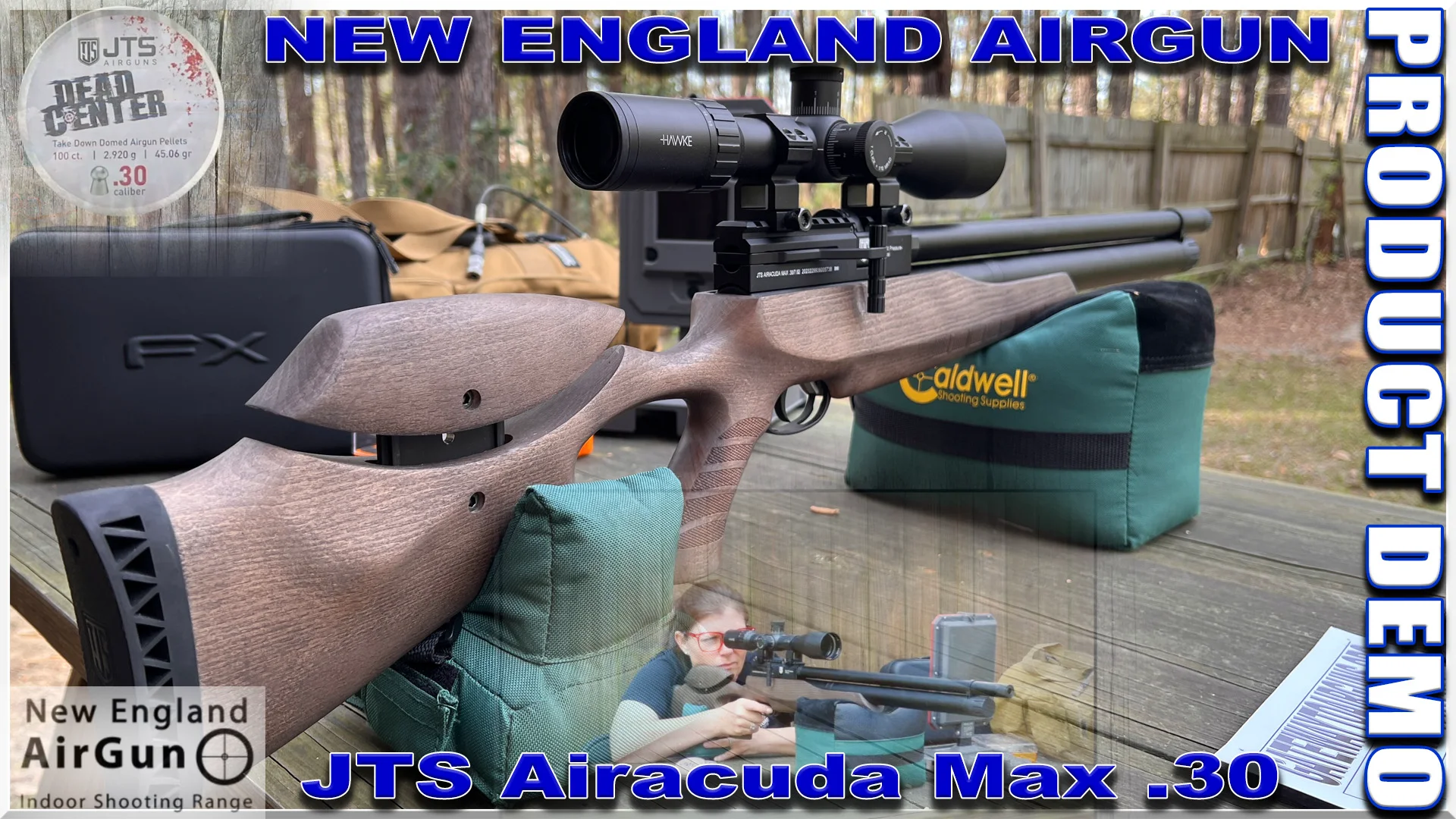 Modern Airgunner - JTS AIRACUDA MAX .30 – NEW ENGLAND AIRGUN - Gateway to Airguns Product Demo ...