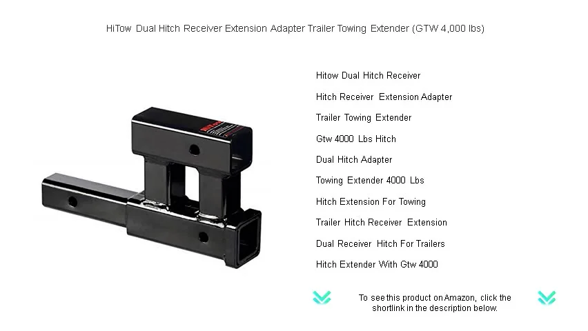 HiTow Dual Hitch Receiver Extension Adapter Trailer Towing Extender ...