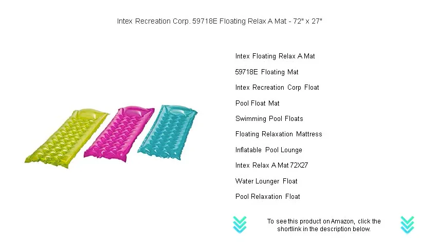 Intex Recreation Corp. 59718E Floating Relax A Mat - 72" x 27" on Vimeo