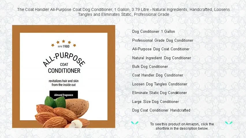 The Coat Handler All-Purpose Coat Dog Conditioner, 1 Gallon, 3.79 Litre ...