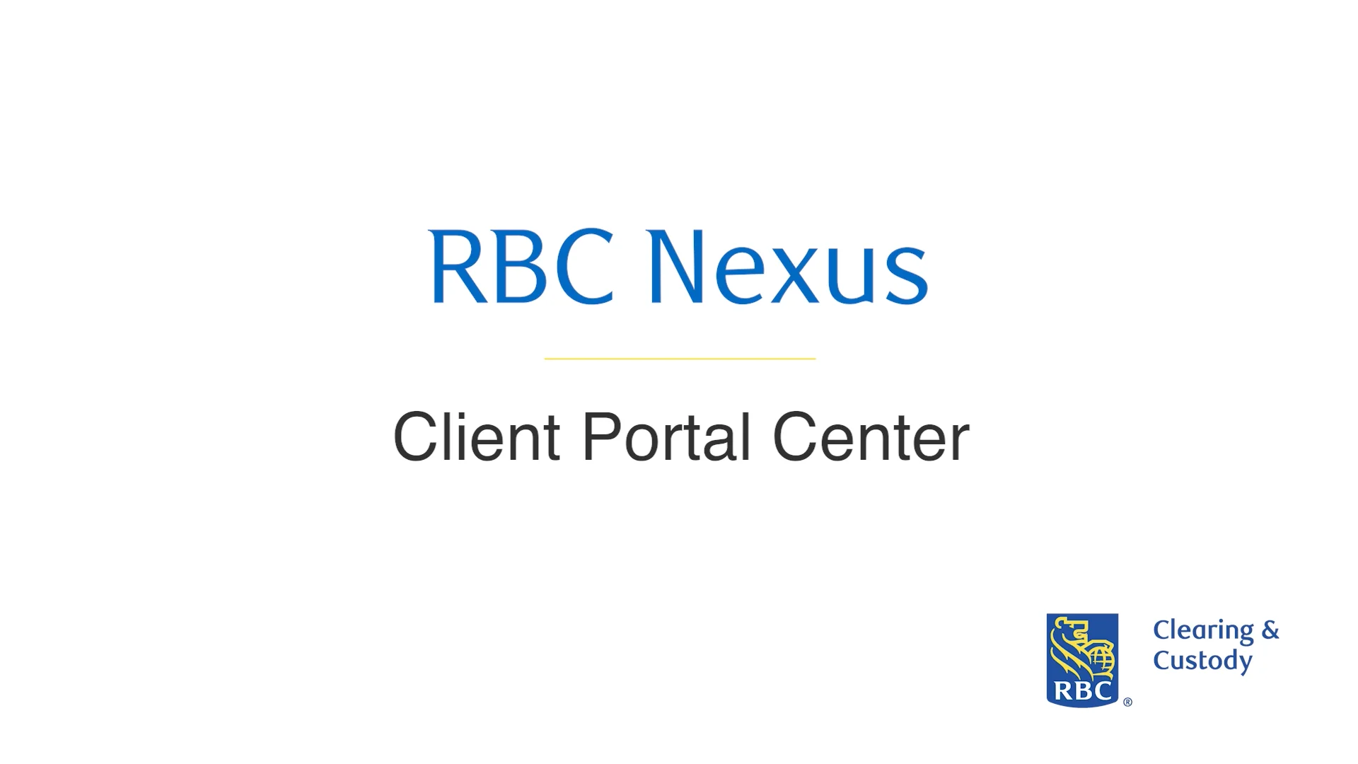 26_RBC Nexus_Client Accounts-Launch Client Website-Portal Reg Verbal ...