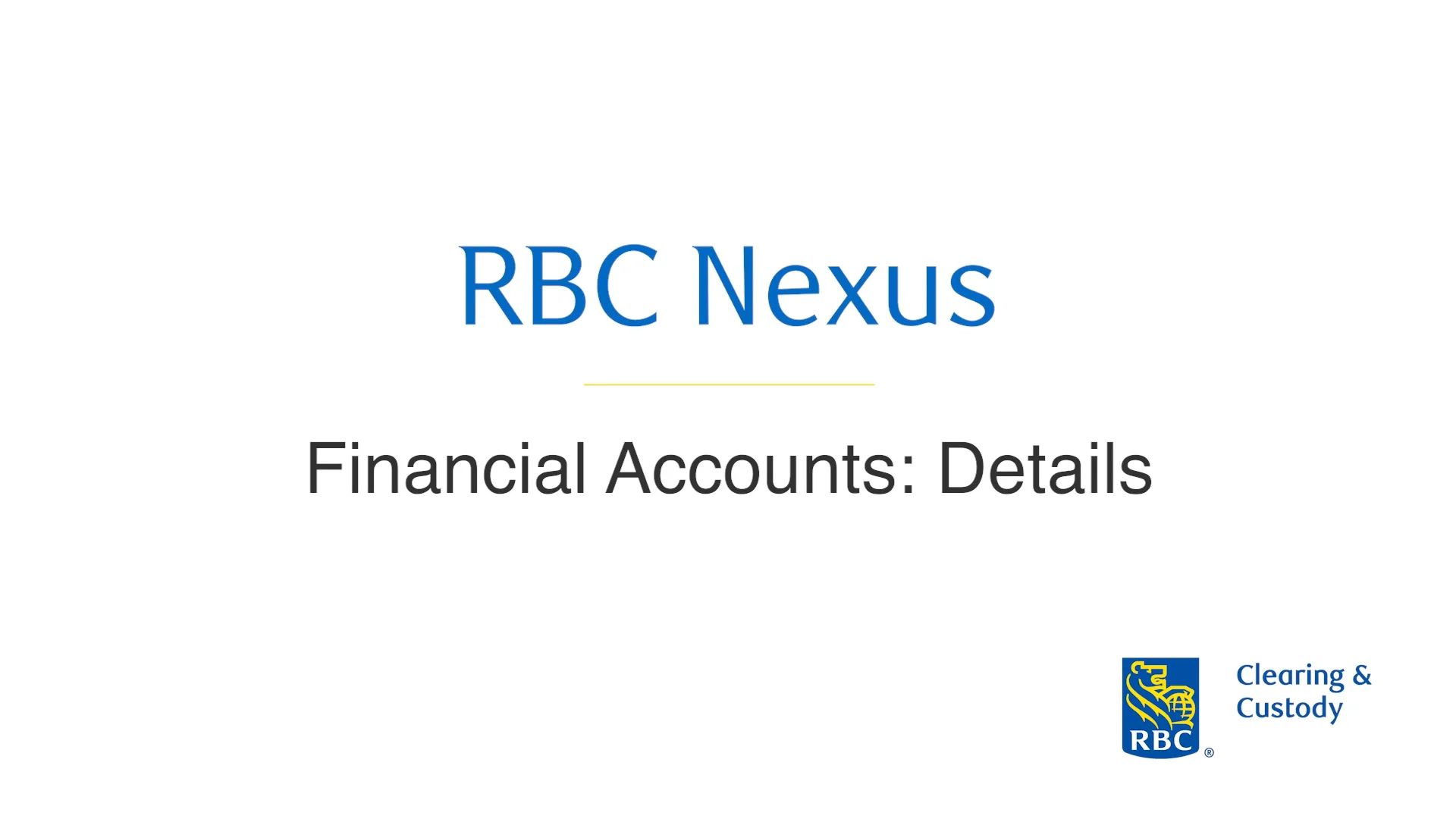 14_RBC Nexus_Financial Accounts-Details_24 v1