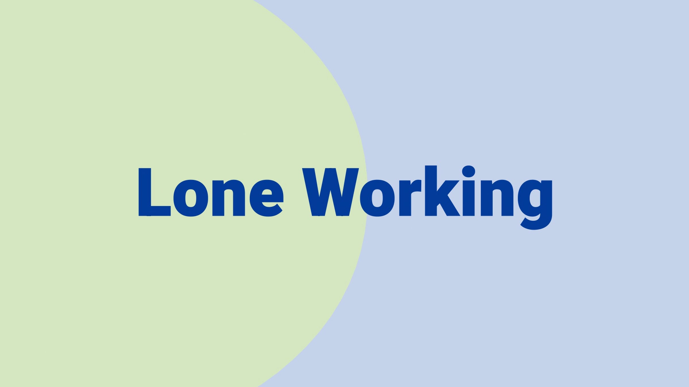 Lone Working
