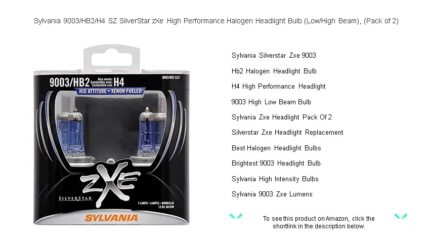 Sylvania 9003/HB2/H4 SZ SilverStar zXe High Performance Halogen ...