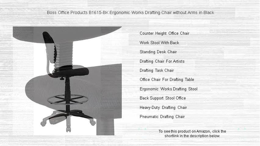 Boss Office Products B1615-BK Ergonomic Works Drafting Chair without ...