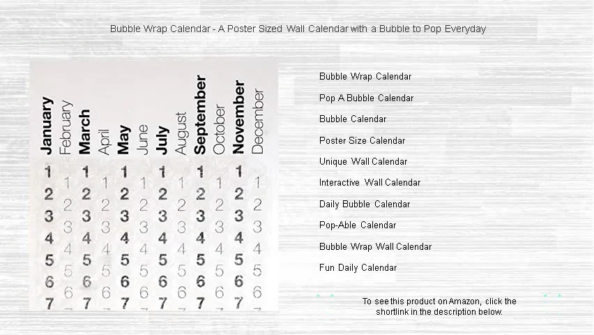 Bubble Wrap Calendar - A Poster Sized Wall Calendar with a Bubble to ...