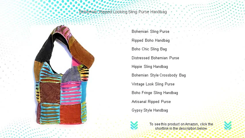Bohemian Ripped Looking Sling Purse Handbag on Vimeo