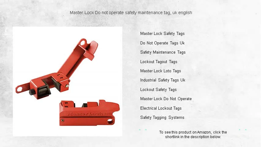 Master Lock Do not operate safety maintenance tag, uk english on Vimeo