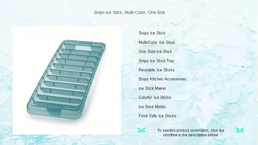 Snips Ice Stick, Multi-Color, One Size on Vimeo