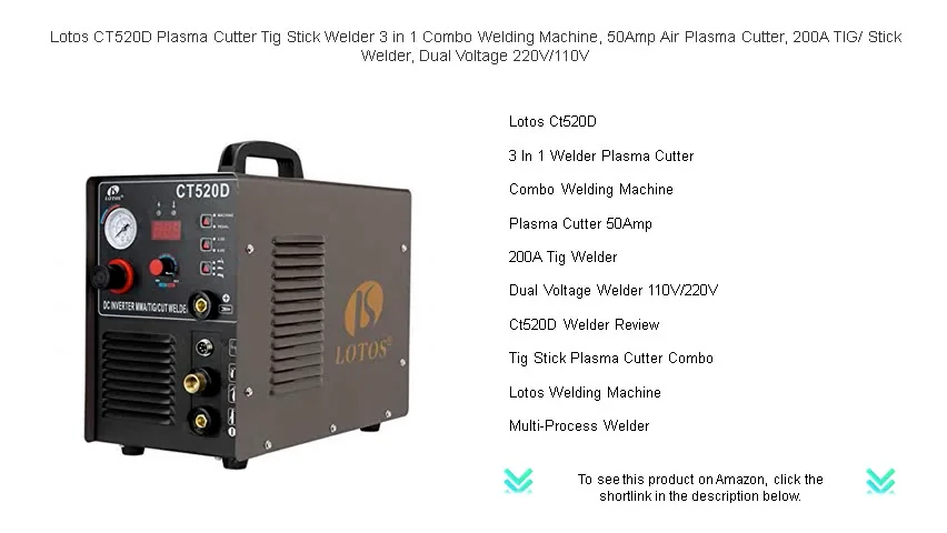 Lotos CT520D Plasma Cutter Tig Stick Welder 3 in 1 Combo Welding ...