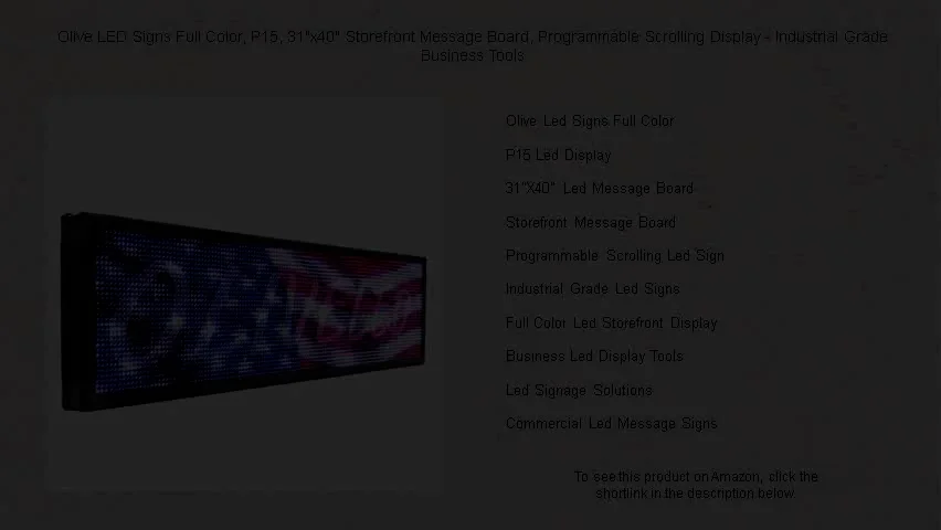 Olive LED Signs Full Color, P15, 31"x40" Storefront Message Board ...