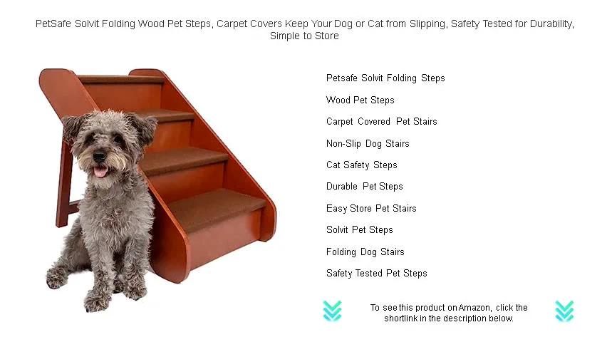 PetSafe Solvit Folding Wood Pet Steps, Carpet Covers Keep Your Dog or ...