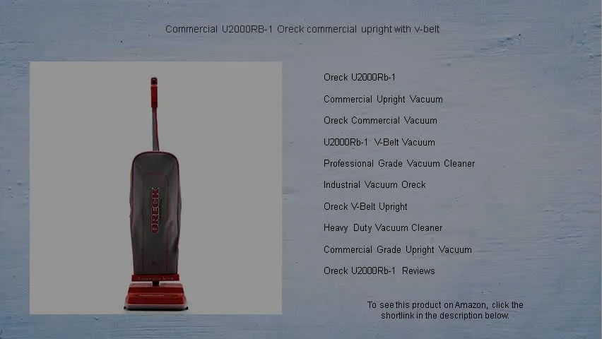 Commercial U2000RB-1 Oreck commercial upright with v-belt on Vimeo