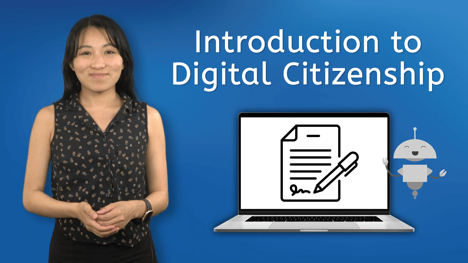 Introduction to Digital Citizenship
