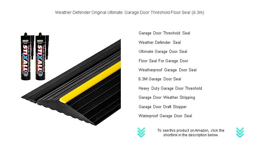 Weather Defender Original Ultimate Garage Door Threshold Floor Seal (6 ...