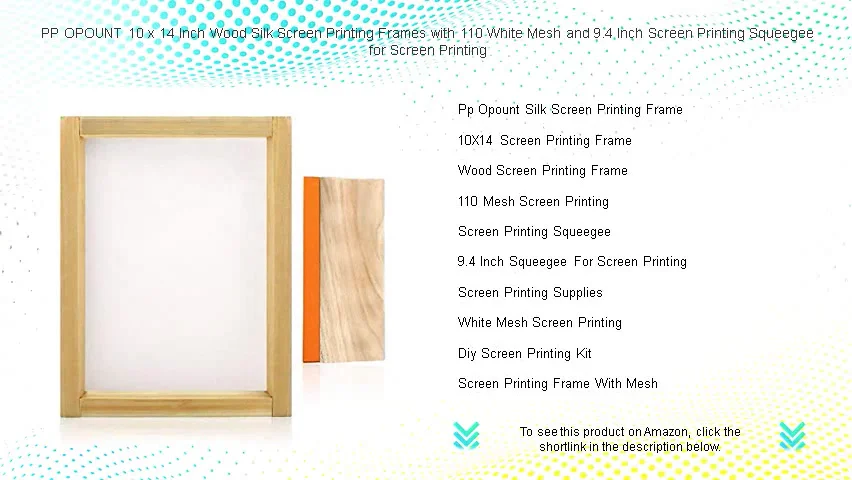 PP OPOUNT 10 x 14 Inch Wood Silk Screen Printing Frames with 110 White ...