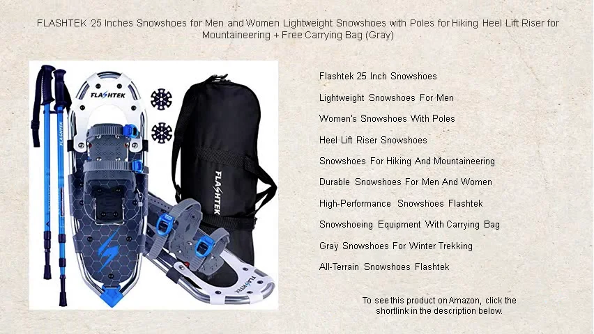 FLASHTEK 25 Inches Snowshoes for Men and Women Lightweight Snowshoes ...