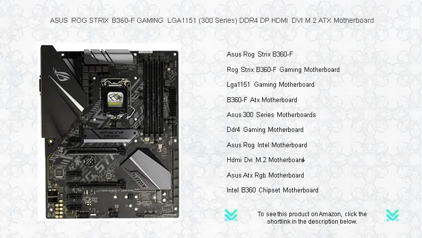 ASUS ROG STRIX B360-F GAMING LGA1151 (300 Series) DDR4 DP HDMI DVI M.2 ATX Motherboard on Vimeo