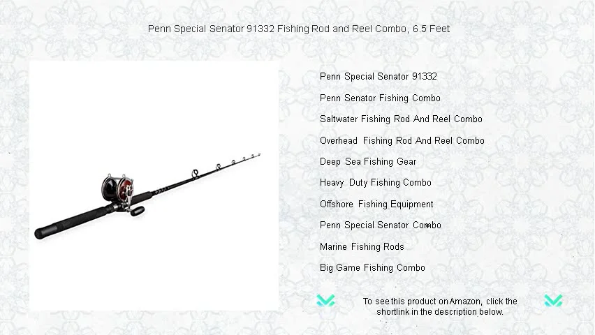 Penn Special Senator 91332 Fishing Rod and Reel Combo, 6.5 Feet on Vimeo