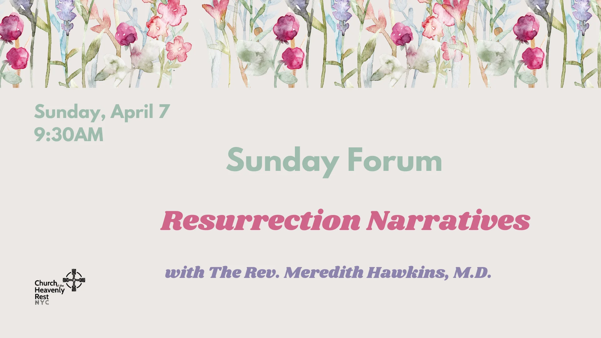 Sunday Forum Series "Resurrection Narratives" with the Rev. Dr ...