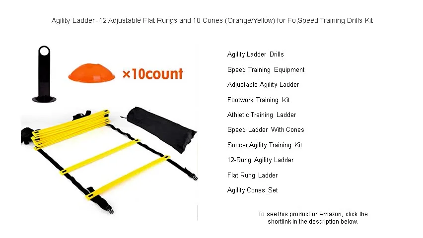 Agility Ladder -12 Adjustable Flat Rungs and 10 Cones (Orange/Yellow ...