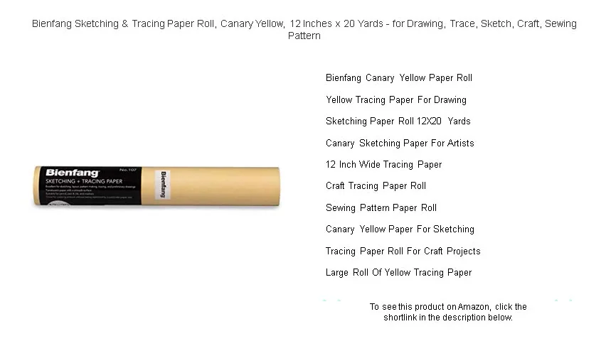 Bienfang Sketching & Tracing Paper Roll, Canary Yellow, 12 Inches x 20 ...