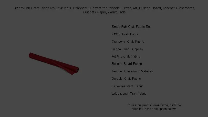 Smart-Fab Craft Fabric Roll, 24" x 18', Cranberry, Perfect for Schools ...