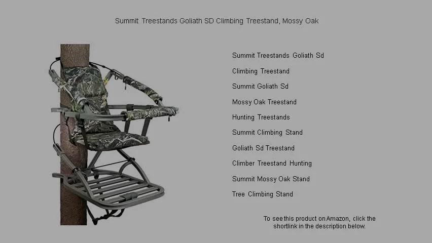 Summit Treestands Goliath SD Climbing Treestand, Mossy Oak on Vimeo