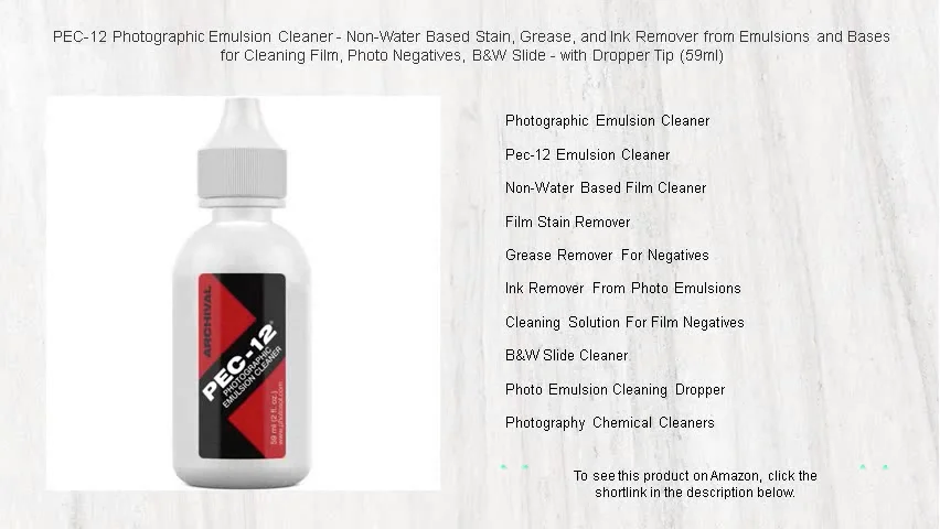 PEC-12 Photographic Emulsion Cleaner - Non-Water Based Stain, Grease ...