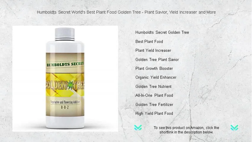 Humboldts Secret World's Best Plant Food Golden Tree - Plant Savior ...