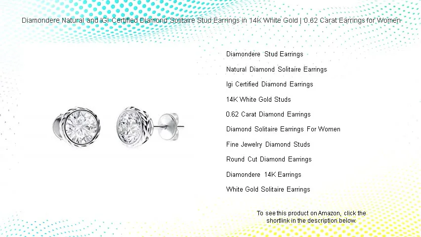 Diamondere Natural and IGI Certified Diamond Solitaire Stud Earrings in ...