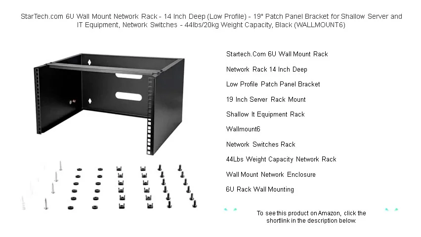 StarTech.com 6U Wall Mount Network Rack - 14 Inch Deep (Low Profile ...