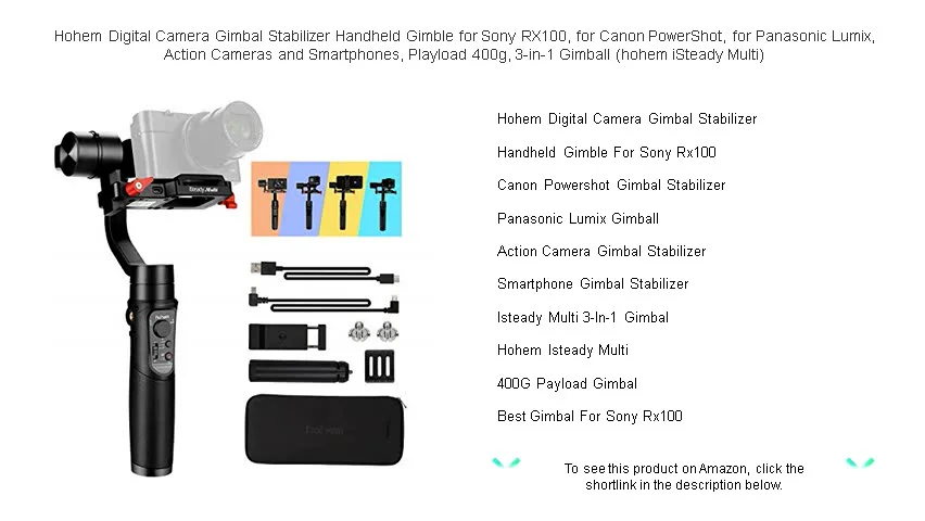 Hohem Digital Camera Gimbal Stabilizer Handheld Gimble for Sony RX100 ...