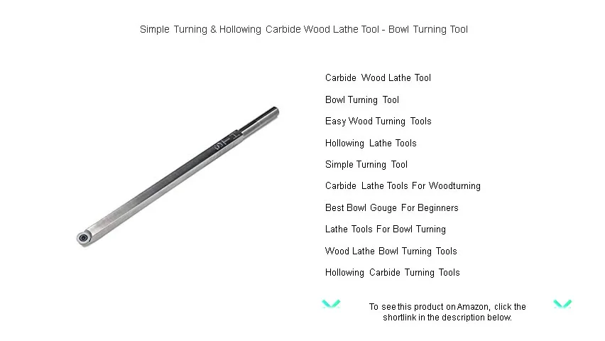 Simple Turning & Hollowing Carbide Wood Lathe Tool - Bowl Turning Tool ...