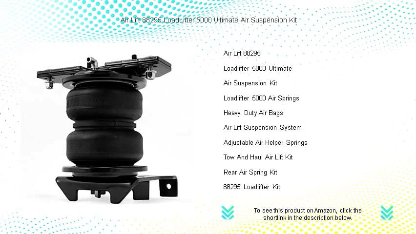 Air Lift 88295 LoadLifter 5000 Ultimate Air Suspension Kit
