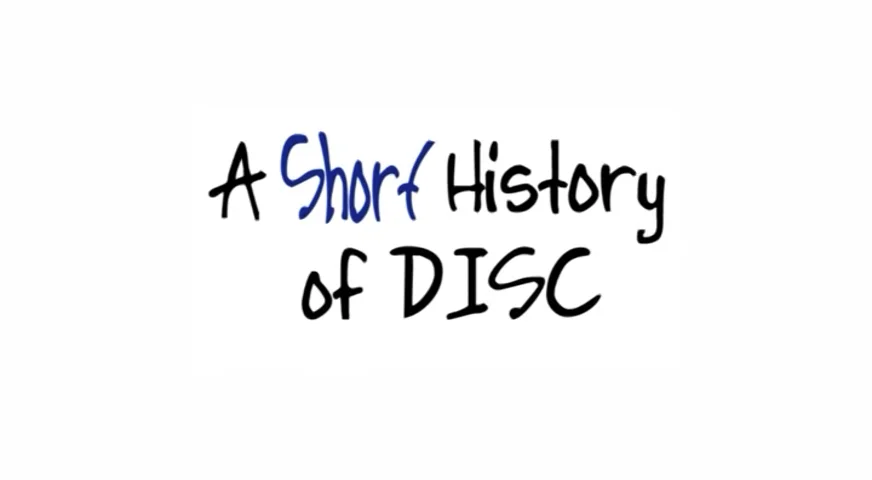 Short History of DISC