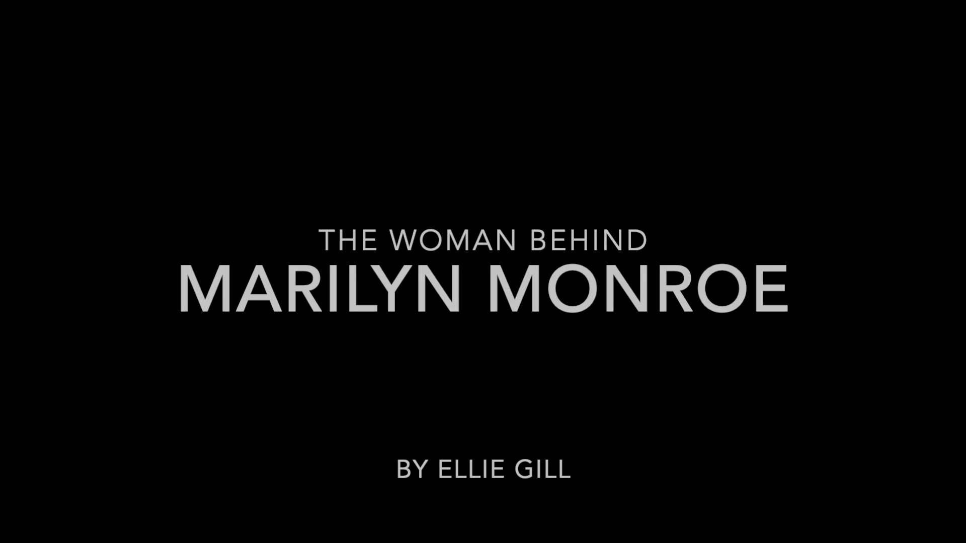 Ellie Gill - Marilyn Monroe on Vimeo