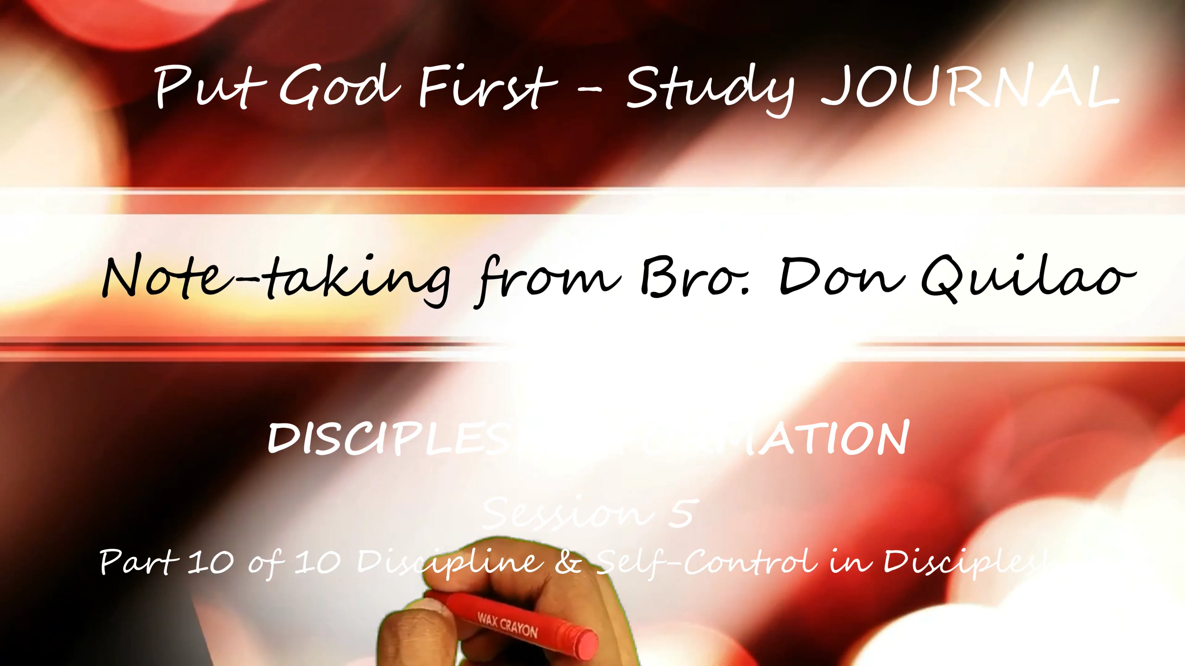 Discipline & Self-Control in Discipleship | DISCIPLESHIP FORMATION | Session 5 | Part 10 of 10 ...