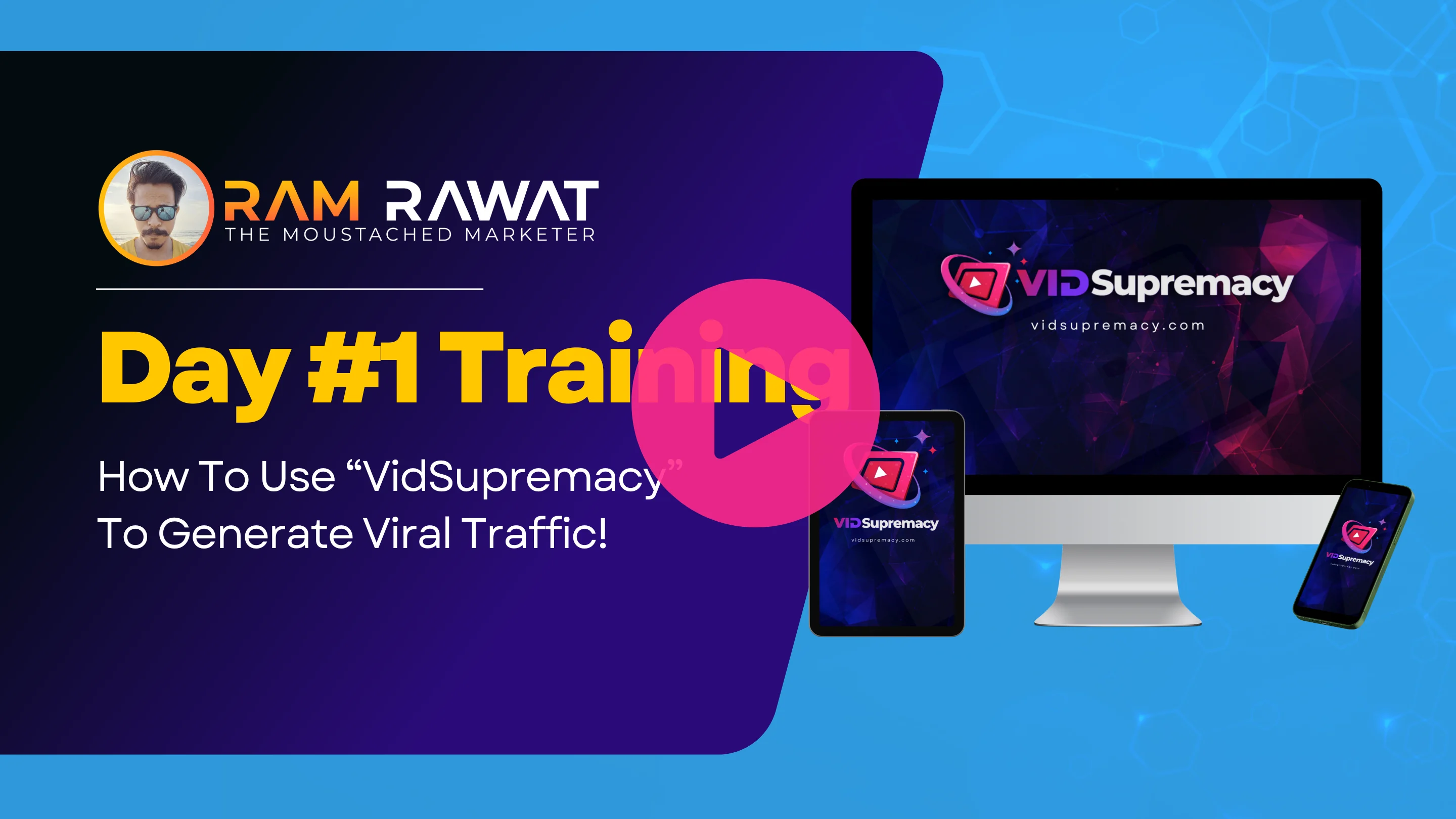 VidSupremacy - Walkthrough Video (Day1 Training) on Vimeo