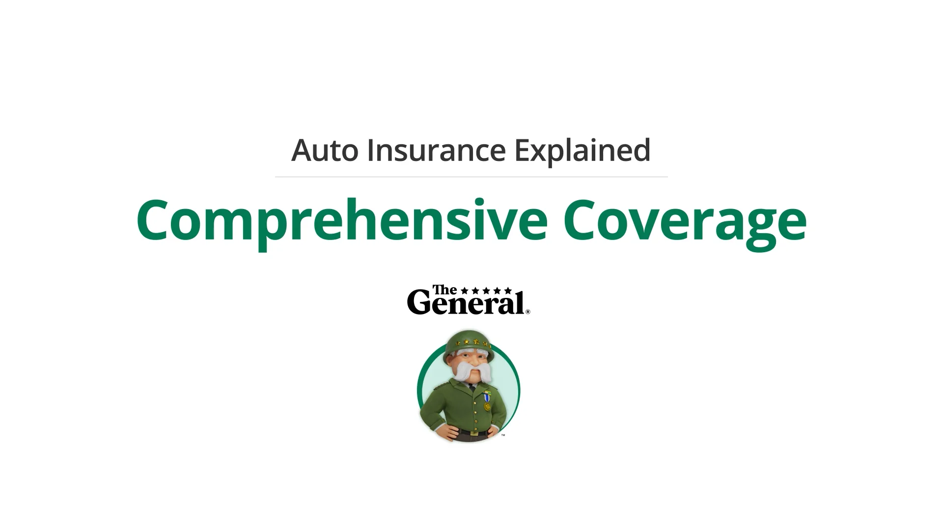 Comprehensive Insurance Coverage Explained