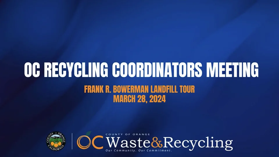 OC Recycling Coordinators Meeting 3.28.24 on Vimeo